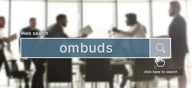 Ombuds - Why and How to Use Them